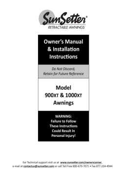 SunSetter 900XT - Owner's manual, Installation instructions, Manual of ...
