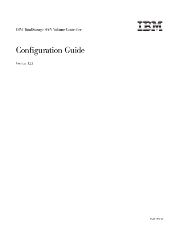IBM TotalStorage SAN Volume Controller Configuration Guide | Manualzz