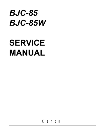 Canon BJC 85 & BJC 85W Service Manual | Manualzz