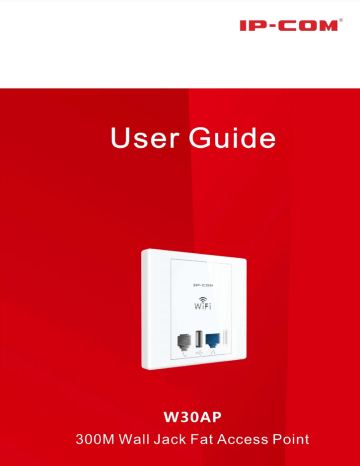IP-COM Wall Jack Fat Access Point W30 AP User Guide | Manualzz