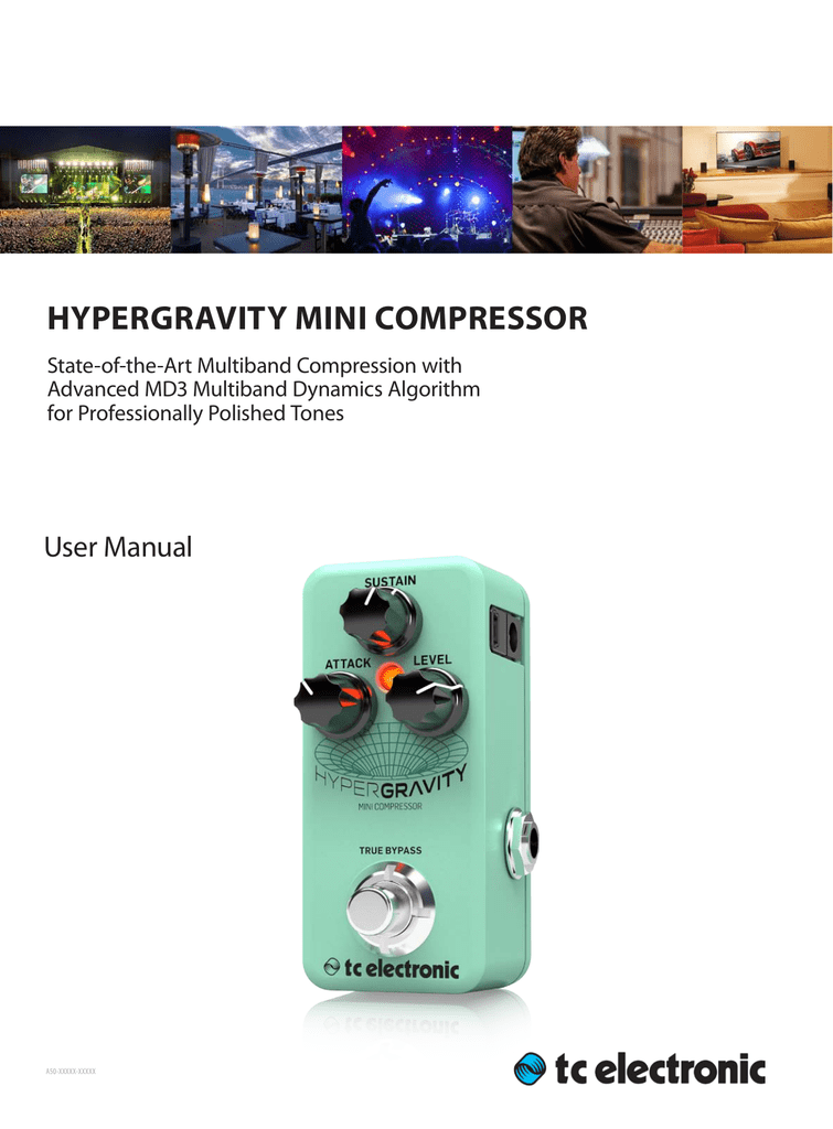 TC Electronic HYPERGRAVITY MINI COMPRESSOR Owner's Manual | Manualzz