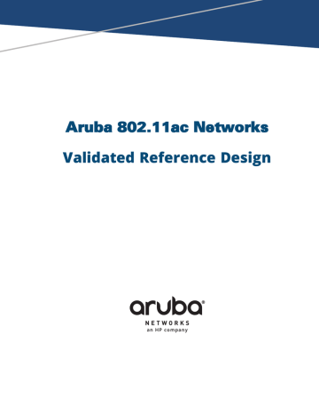 Aruba 802.11ac Networks Validated Reference Design | Manualzz