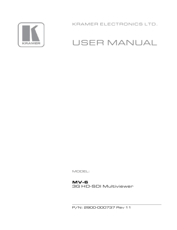 Kramer MV-6 3G HD-SDI Multiviewer User Manual | Manualzz