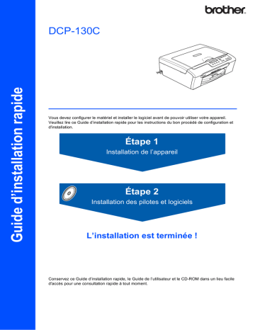 Guide d’installation rapide Imprimante multifonction DCP 130C | Manualzz