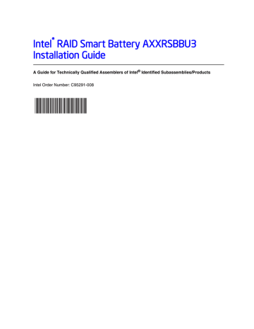Intel RAID Smart Battery AXXRSBBU3 Installation Guide | Manualzz