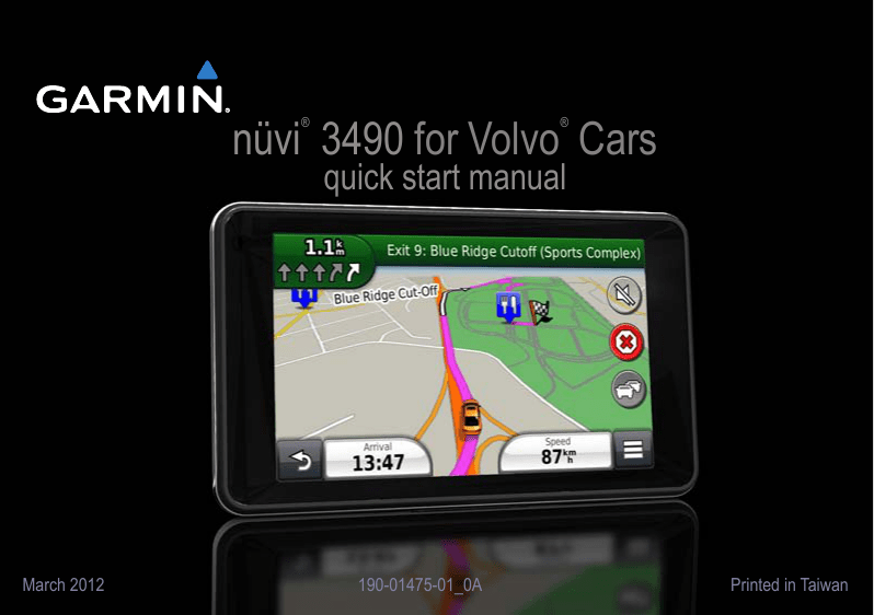 Garmin nuvi 3490,GPS,MPC,Volvo, Nüvi 3490 for Volvo Cars Quick start ...