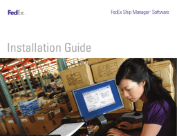 FedEx Ship Manager - User manual, installation Guide, Reference guide