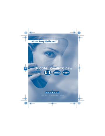 Alcatel-Lucent Easy Reflexes Manuel du propriétaire | Manualzz