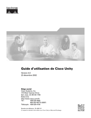 Cisco Unity 4.0 Guide d'utilisation | Manualzz