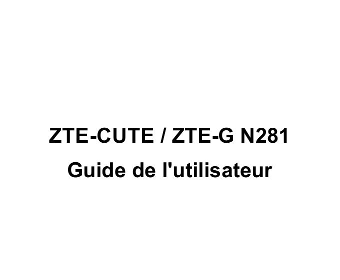 ZTE G-N281 Mode d'emploi | Manualzz