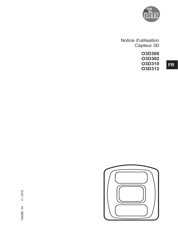 IFM O3D314, O3D304, O3D312, O3D355, O3D302, O3D310 Mode d'emploi | Manualzz
