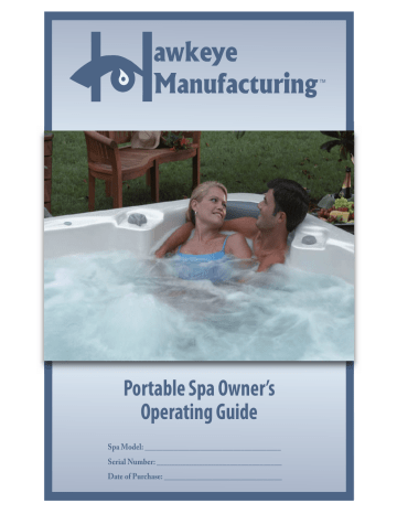 Hawkeye Portable Spa Owner's Operating Guide | Manualzz