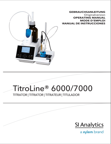 Xylem SI Analytics TitroLine 6000, SI Analytics TitroLine 7000 Benutzerhandbuch | Manualzz