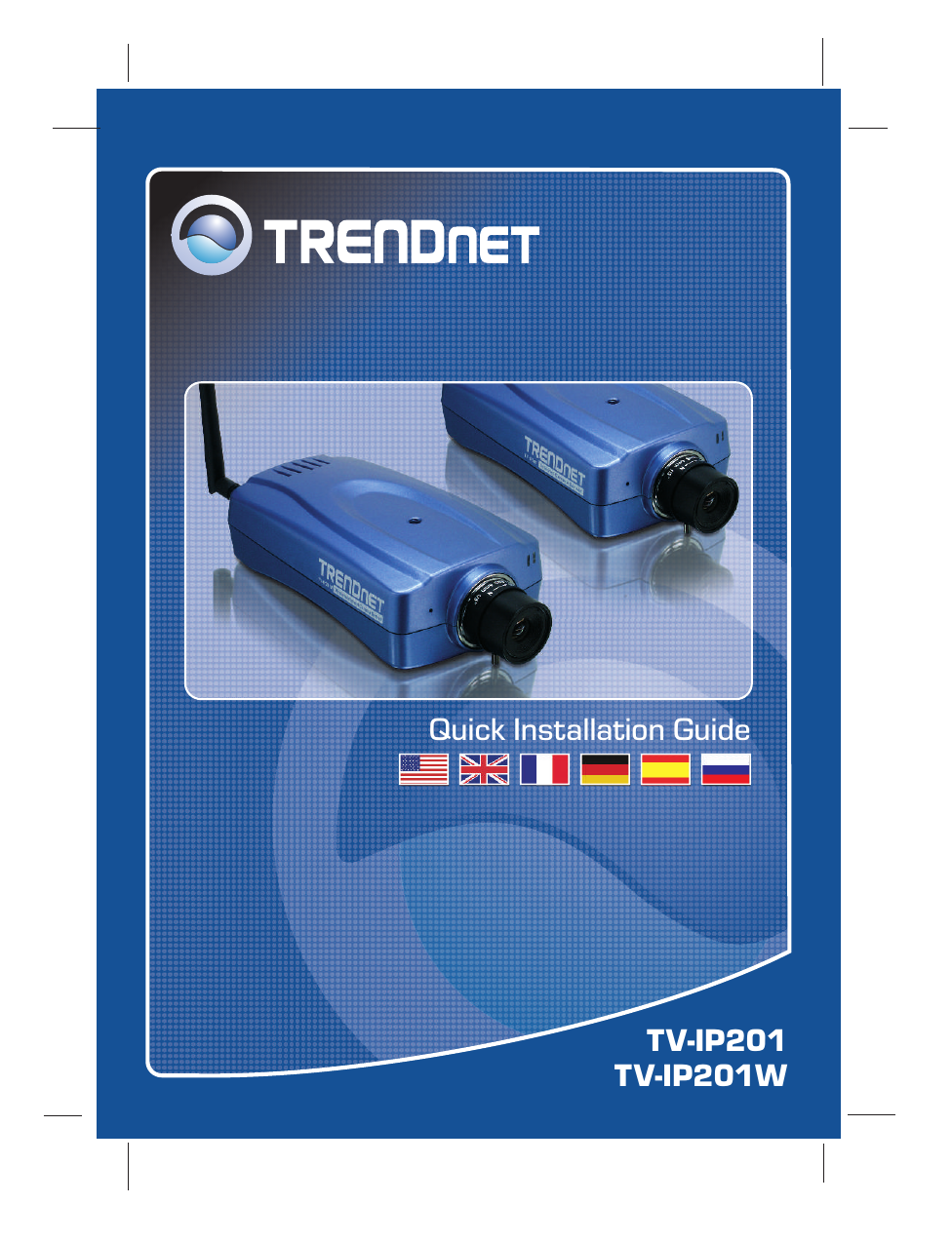 TRENDnet TV-IP201 Network Camera Server Quick Installation Guide | Manualzz