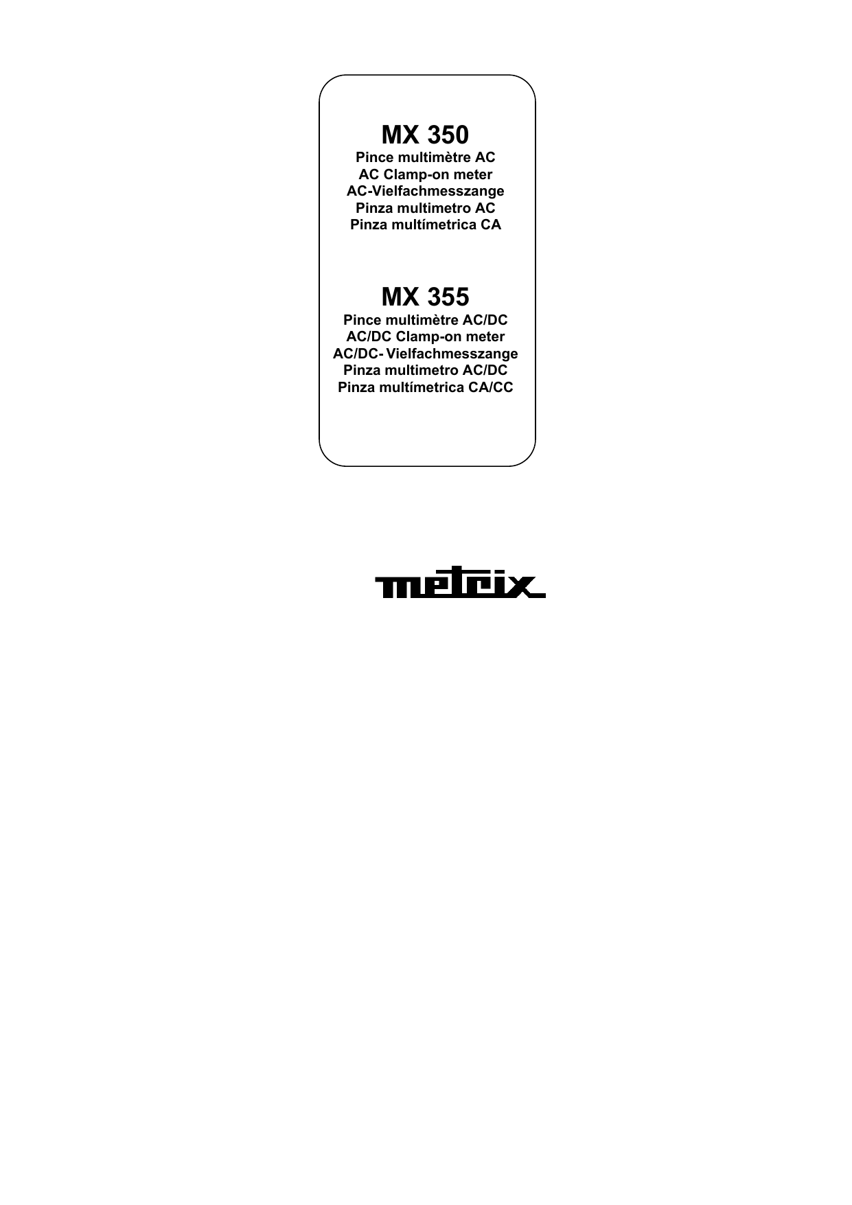 Metrix MX 350 Operation Manual | Manualzz