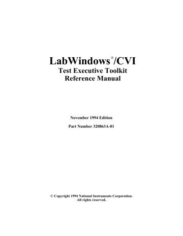 LabWindows/CVI Test Executive Toolkit Reference Manual | Manualzz