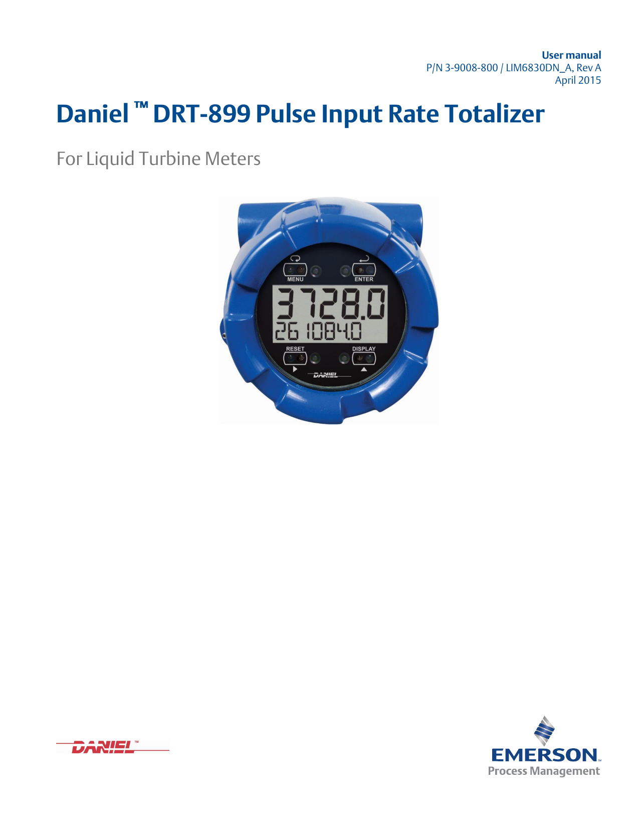 Daniel Flow Accessories-DRT-899 Pulse Input Rate/Totalizer User Manual ...