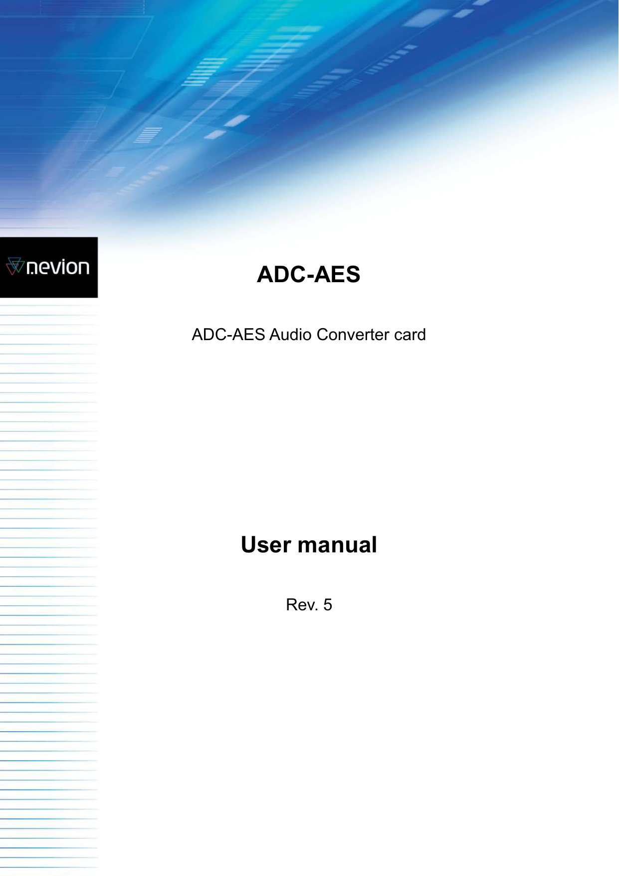 Nevion ADC-AES Dual stereo audio to AES converter User Manual | Manualzz