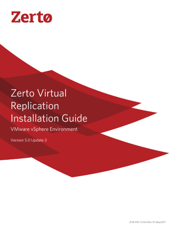Zerto Virtual Replication 5.0 Update 3 Installation Guide | Manualzz