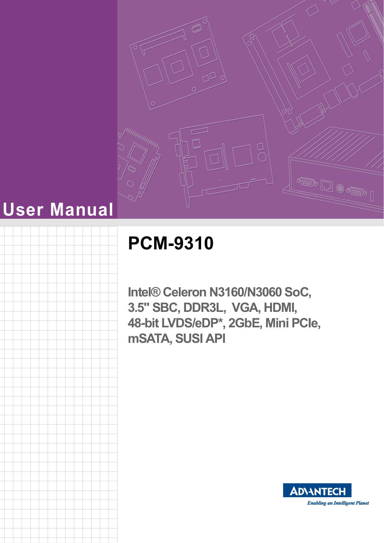 Advantech PCM-9310 Intel® Celeron N3160/N3060 SoC User Manual | Manualzz