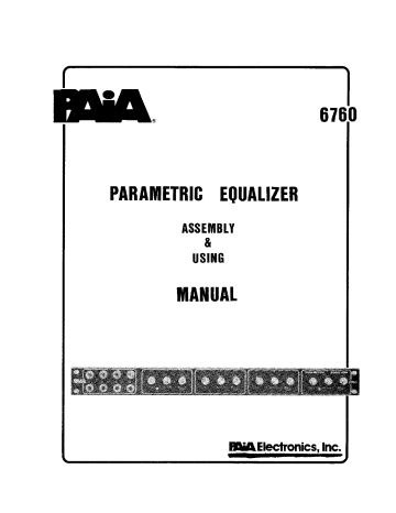 PAiA 6760 Parametric EQ Owner's Manual - Assembly & Usage Guide | Manualzz