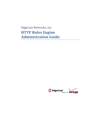 EdgeCast HTTP Rules Engine Administration Guide | Manualzz