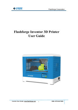 Flashforge Inventor - User manual, User Guide, Quick start Guide