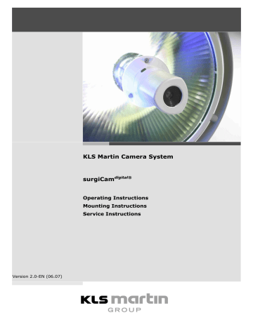 KLS Martin surgiCamdigital Camera System Operating Instructions | Manualzz