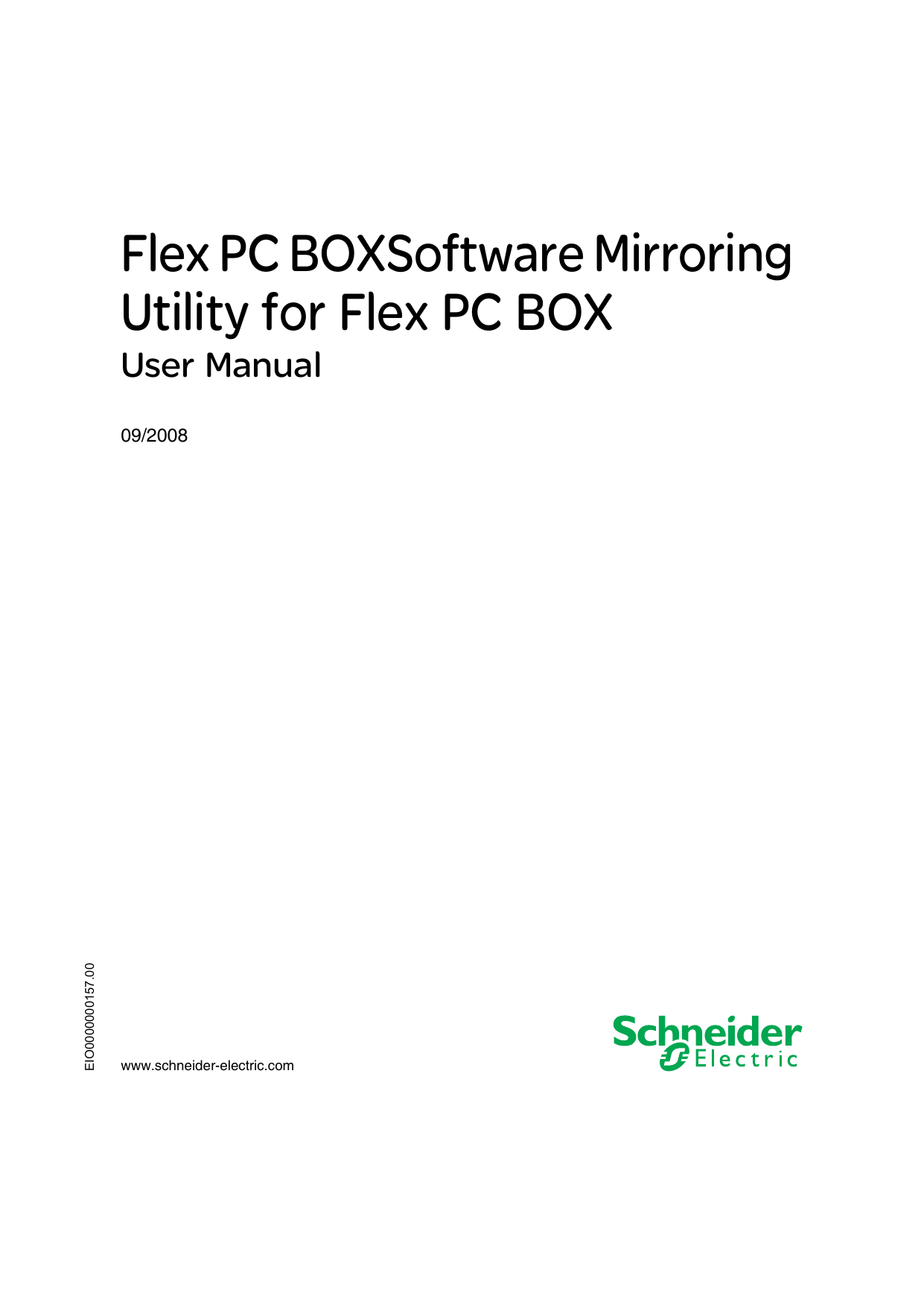 Schneider Electric Flex PC BOXSoftware Mirroring, Utility User Manual ...