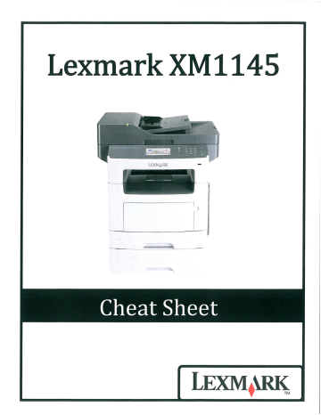 Lexmark XM 1145 Cheat Sheet | Manualzz