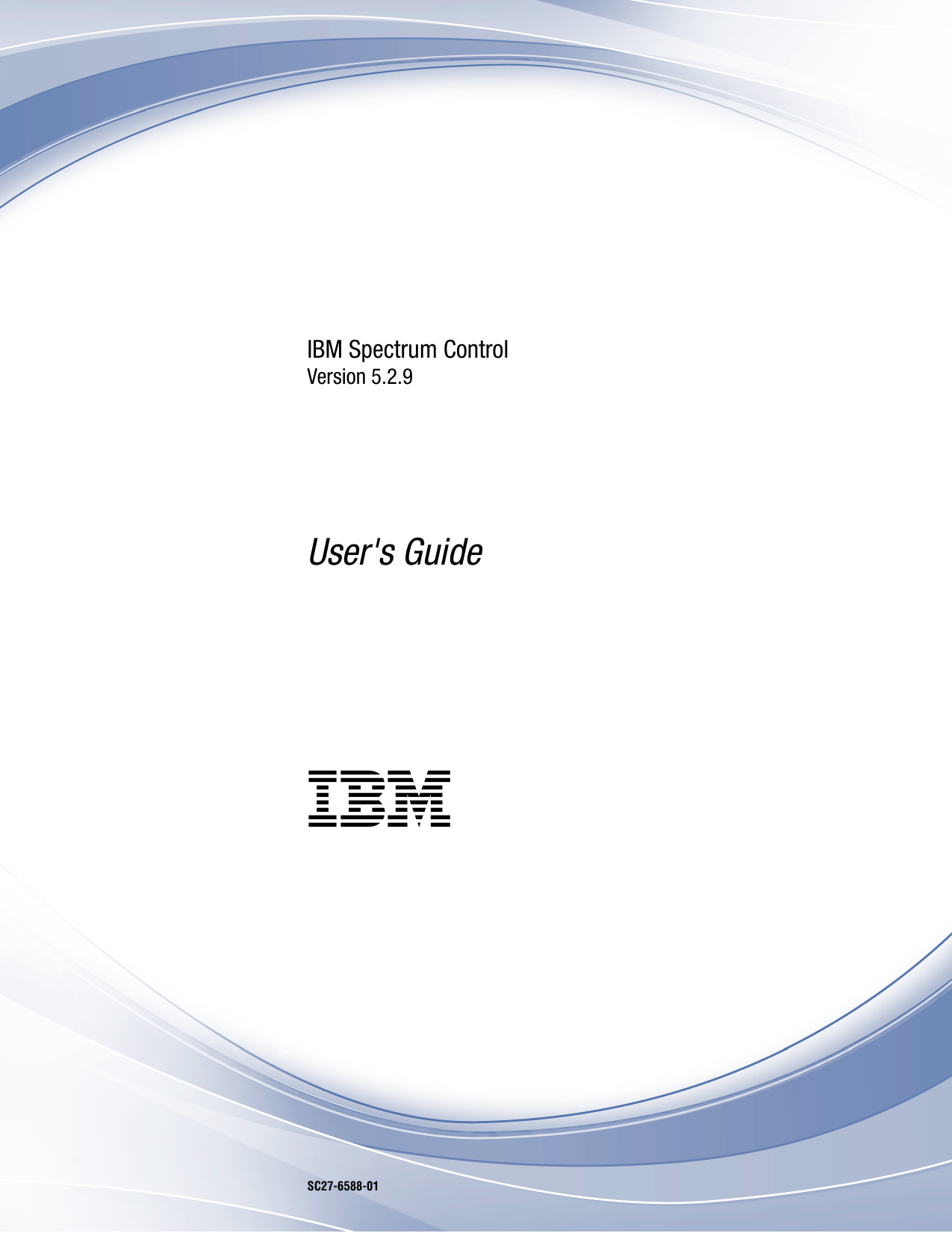 IBM Spectrum Control: User`s Guide | Manualzz