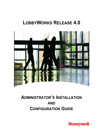 Honeywell LobbyWorks® Visitor Management System Configuration Guide | Manualzz
