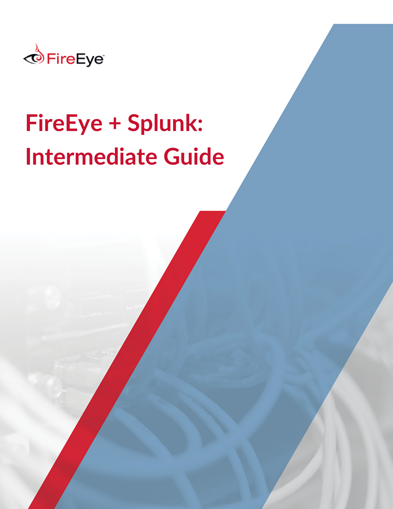 FireEye Splunk Intermediate Guide Manualzz fireeye-splunk-intermediate-guide-manualzz