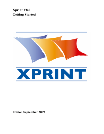 Xprint V8.0 Getting Started | Manualzz