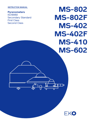EKO Pyranometers MS-802, MS-802F, MS-402, MS-402F, MS-410, MS-602 Instruction Manual | Manualzz