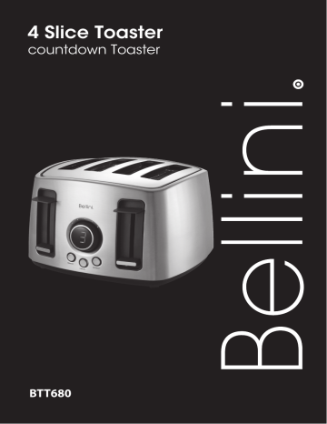 Bellini BTT680 4 Slice Toaster Use & care guide | Manualzz