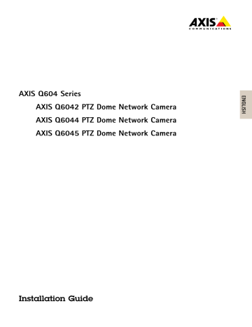 AXIS Q604 Q6042, Q6044, Q6045 Installation Guide | Manualzz