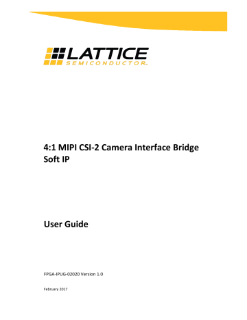 Lattice MIPI CSI-2 Camera Interface Bridge 4:1 User Guide | Manualzz