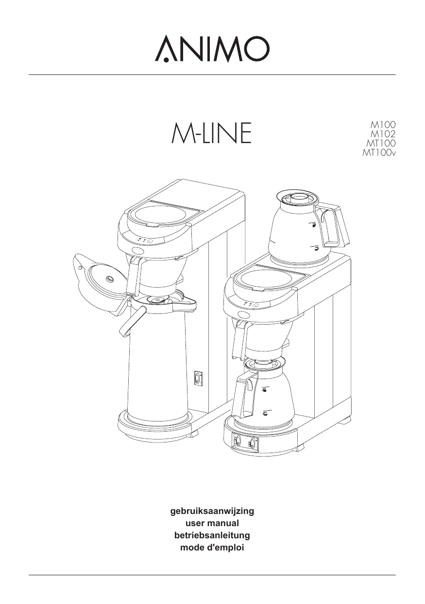 Animo M100, M102, MT100 and MT100v Coffee maker Owner Manual | Manualzz