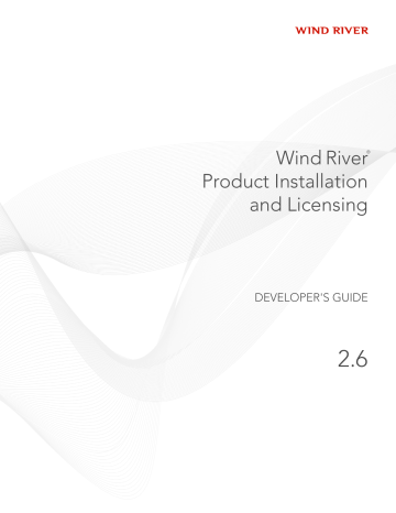 Wind River Product Installation and Licensing Developer's Guide | Manualzz