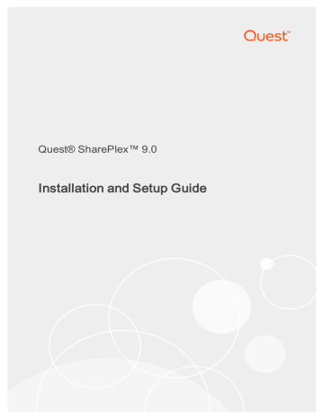 Quest SharePlex 9.0 Installation and Setup Guide | Manualzz