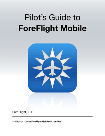 Mobile App v8.2 ForeFlight Mobile Pilot's Guide | Manualzz