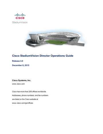 Cisco StadiumVision Director Operations Guide | Manualzz