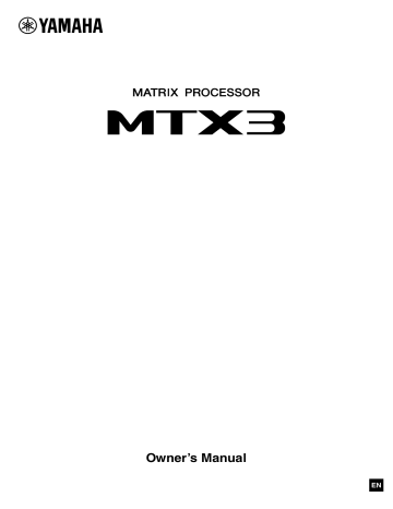 Yamaha Matrix Processor MTX3 Owner's Manual | Manualzz