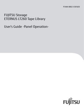 FUJITSU ETERNUS LT260 Tape Library User's Guide -Panel Operation ...