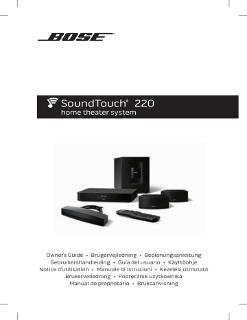 Bose SoundTouch 220 Owner's Guide | Manualzz