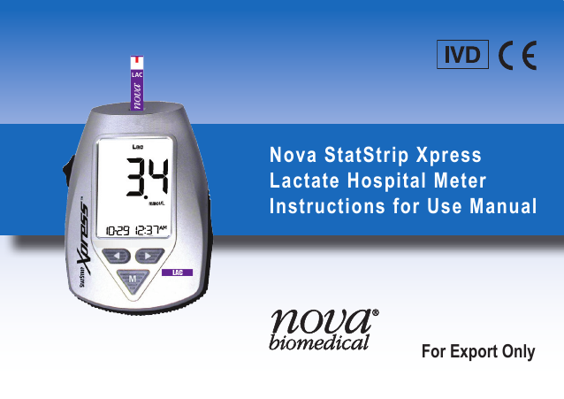 Nova StatStrip Xpress Lactate Hospital Meter Instructions for Use ...