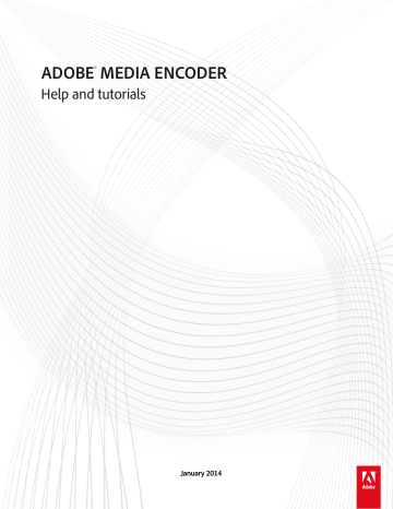 Adobe Media Encoder Help and tutorials | Manualzz