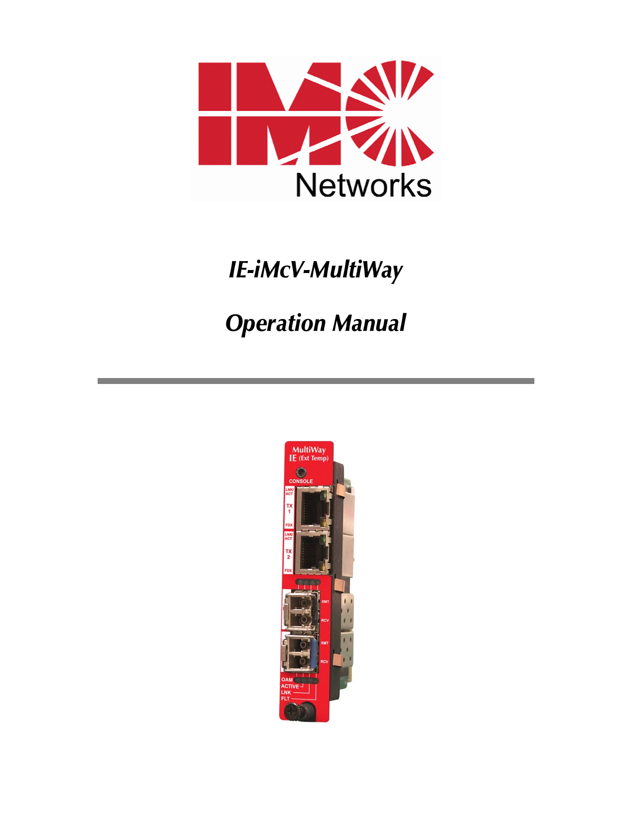 IMC Networks IE-iMcV-MultiWay Operation Manual | Manualzz