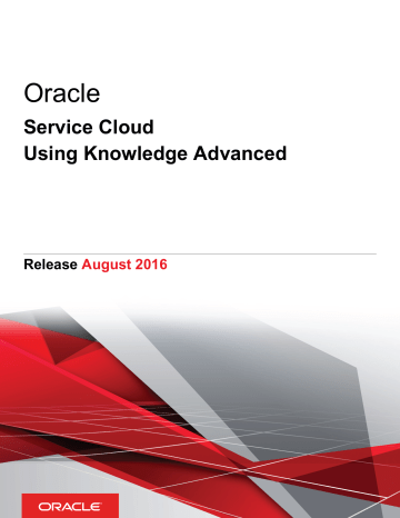Oracle Service Cloud Knowledge Advanced User Guide | Manualzz